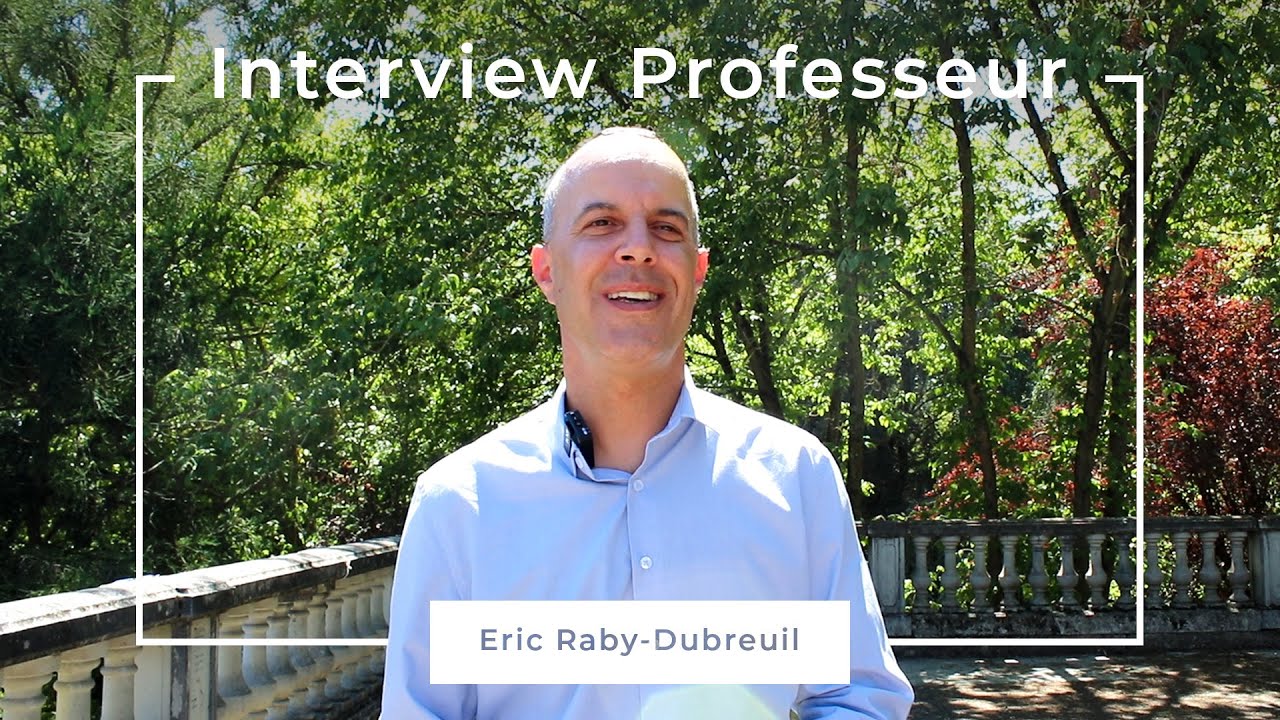 Interview Professeur : Éric Raby-Dubreuil #2 - YouTube