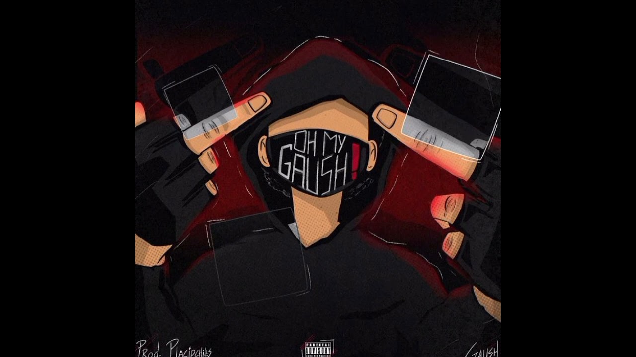 Gaush - Oh My Gaush ( Full Audio ) - YouTube