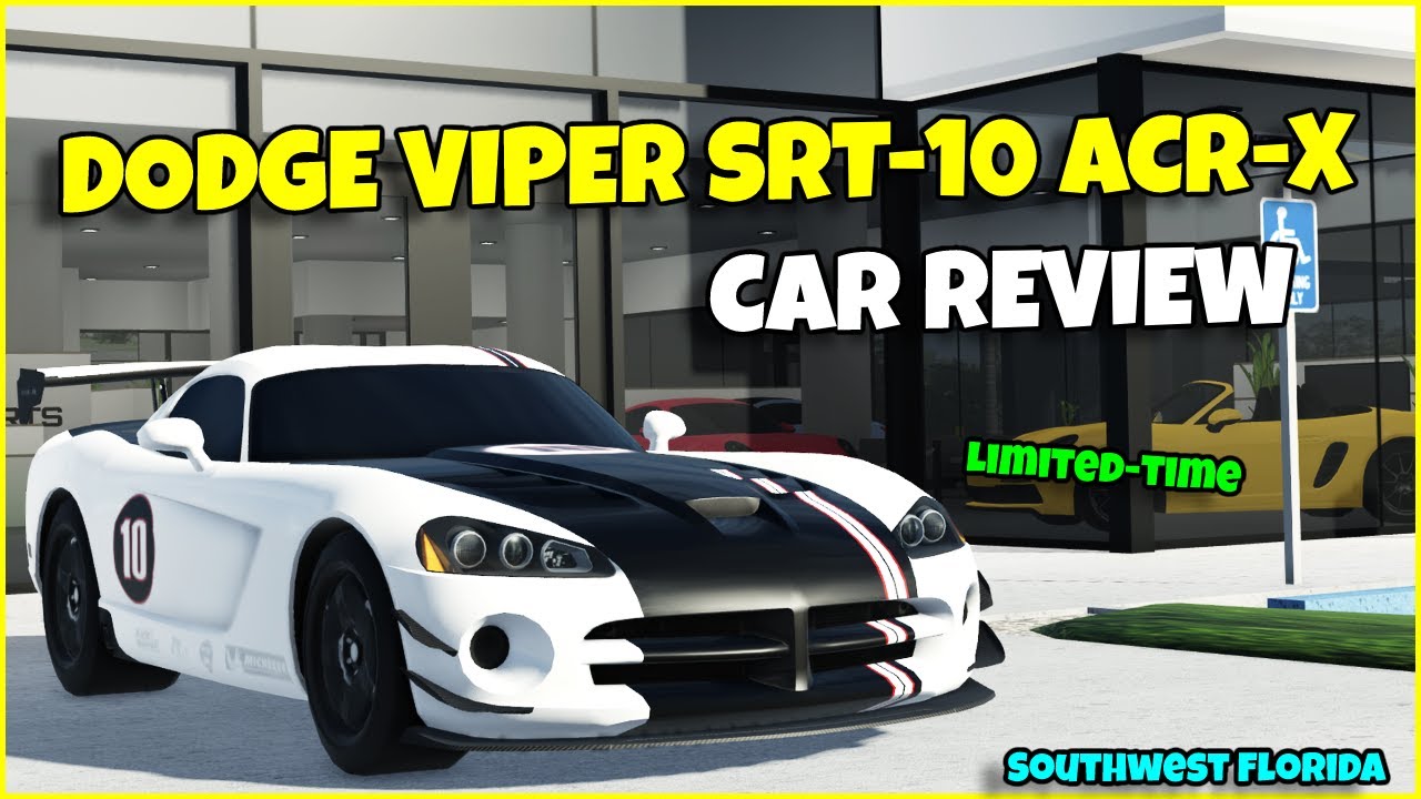 *Dodge Viper SRT-10 ACR-X* Car Review Southwest Florida Roblox - YouTube