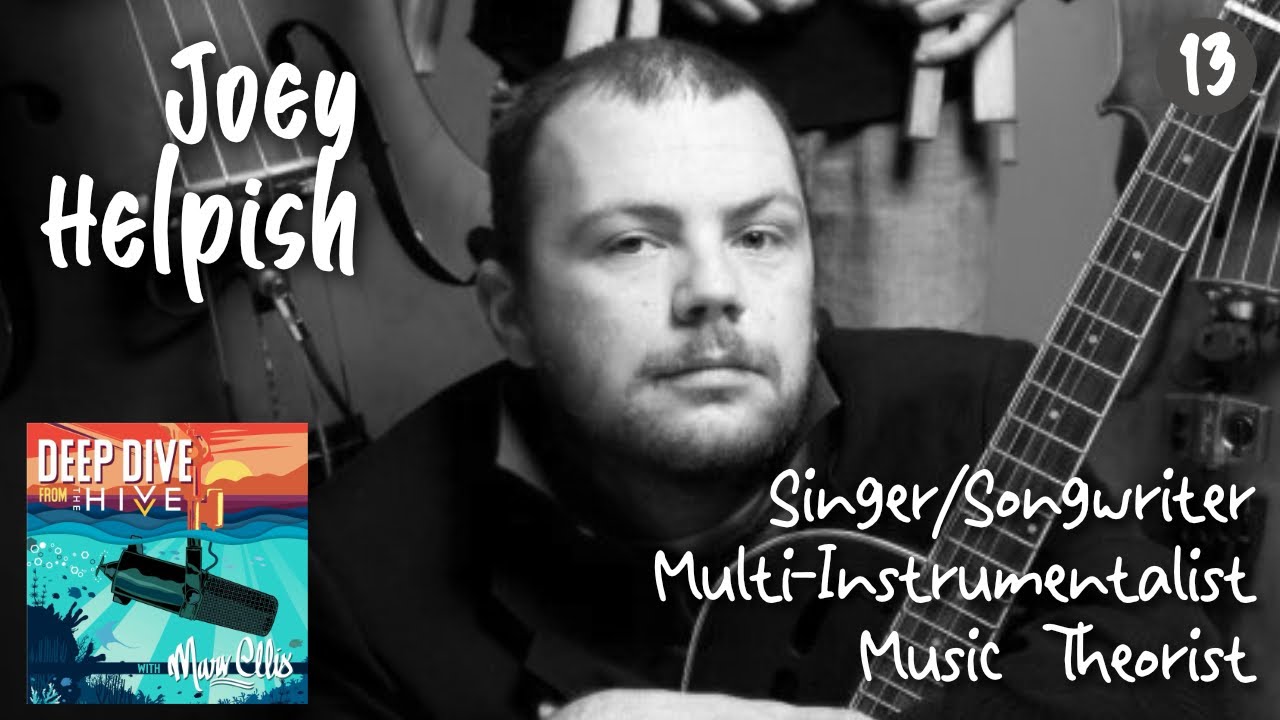 Joey Helpish :: Deep Dive from The Hivve with Marv Ellis - YouTube