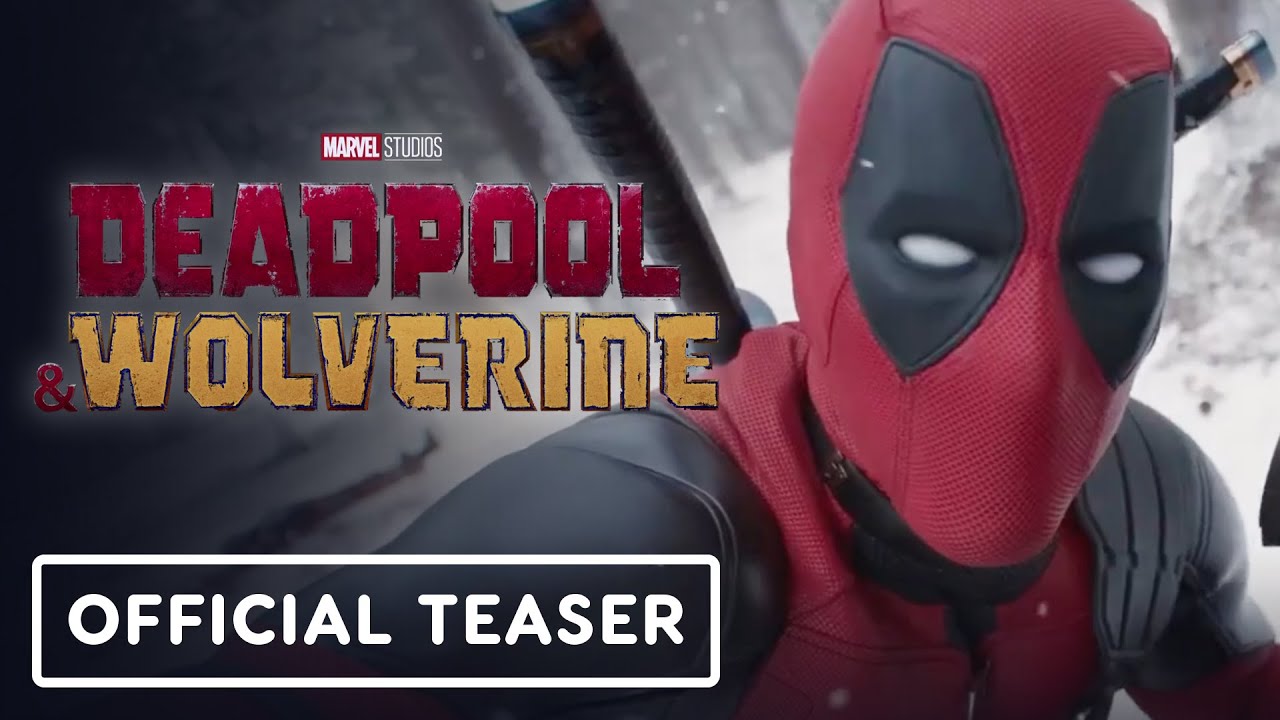 Deadpool & Wolverine - Official Teaser Trailer (2024) Ryan Reynolds ...