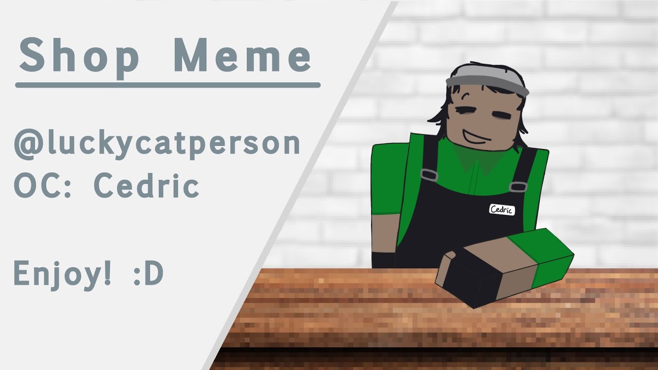 Shop Meme (OC Animation Meme) - YouTube
