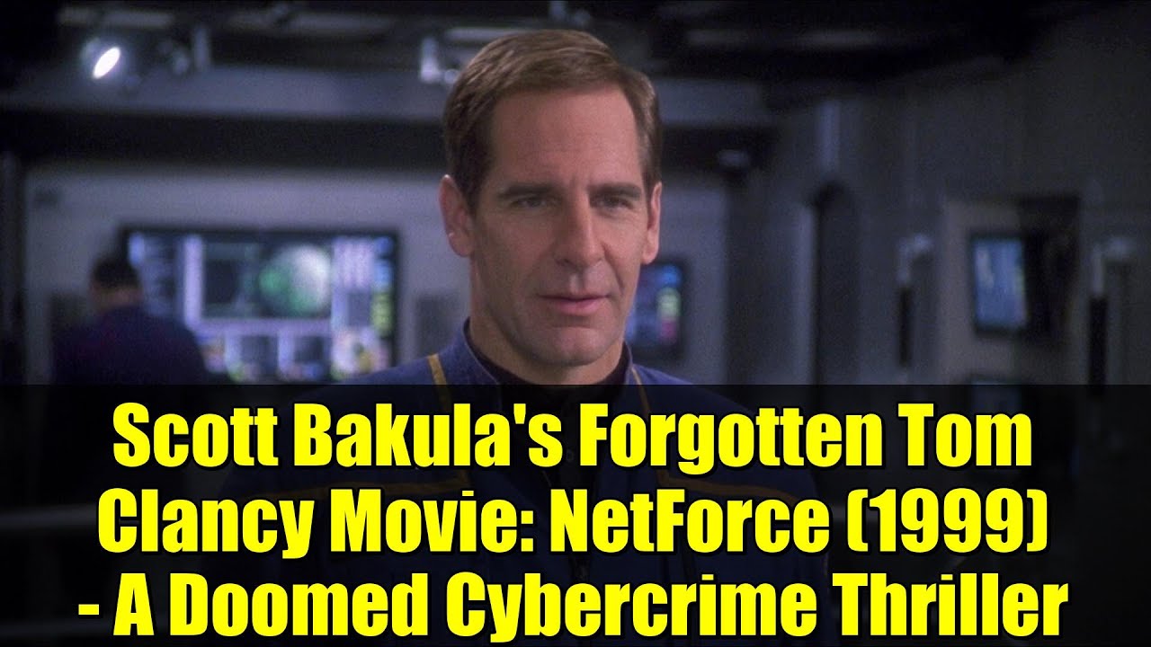 Scott Bakula's Forgotten Tom Clancy Movie: NetForce (1999) - A Doomed Cybercrime Thriller - YouTube