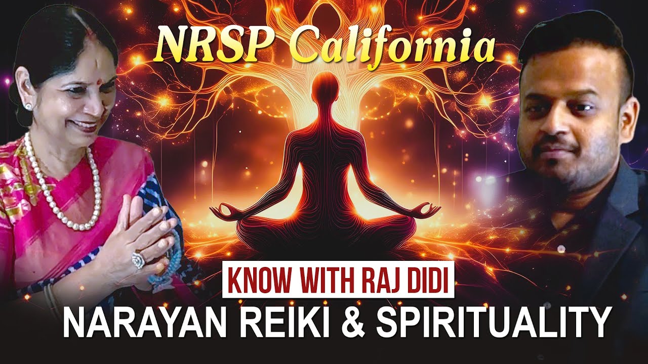 RAJ DIDI: NRSP Mission, REIKI, Relationships, Karma, Destiny and more ...
