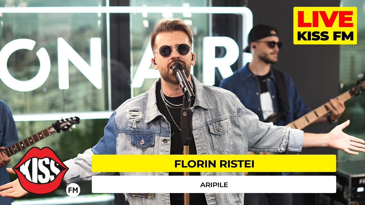 FLORIN RISTEI - Aripile (LIVE @ KISS FM) - YouTube