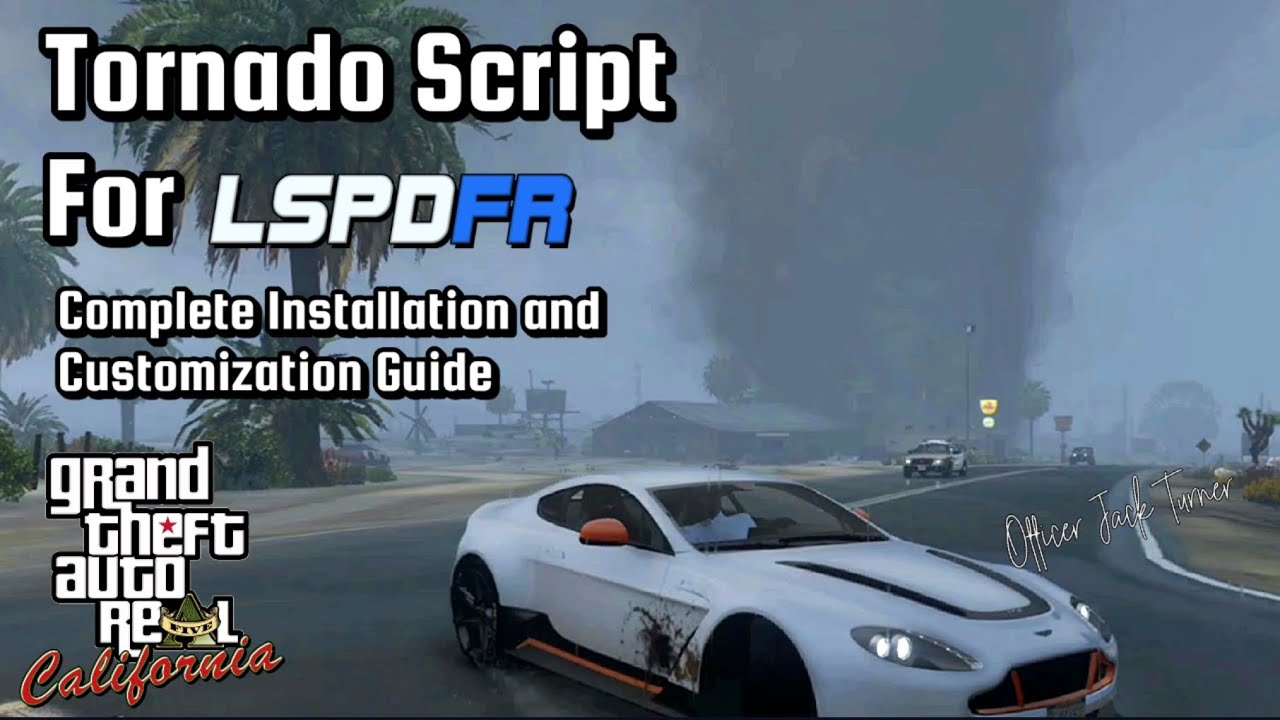 GTAV | Tornado Script for LSPDFR | Complete Installation and ...
