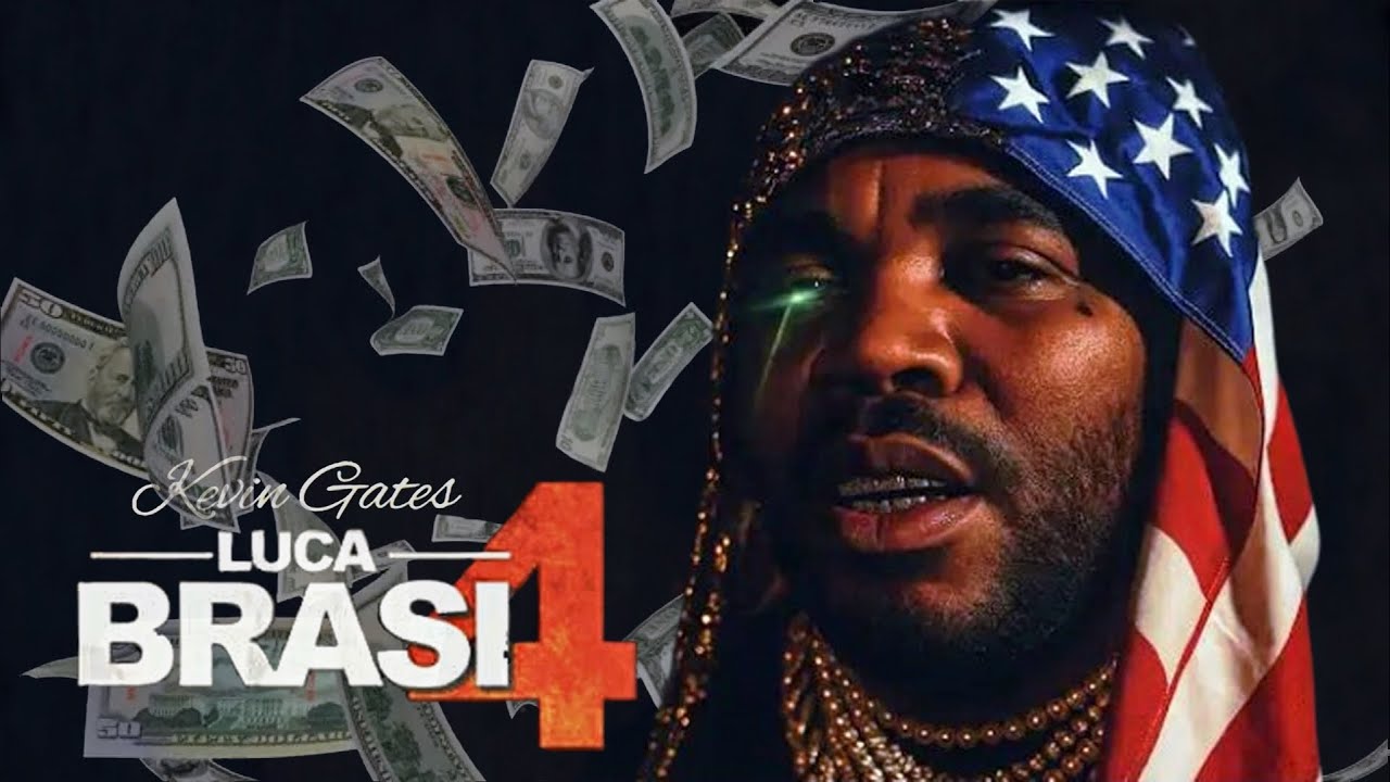 Kevin Gates - LUCA BRASI 4 (MIXTAPE) NEW 2025 - YouTube