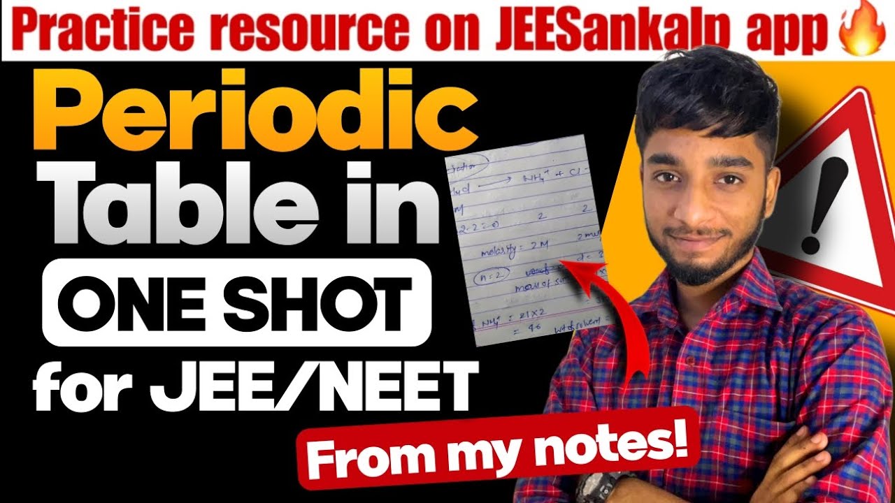 Periodic Table in one shot | JEE Mains 2023🔥 | JEE 2024 | NEET 2023 ...