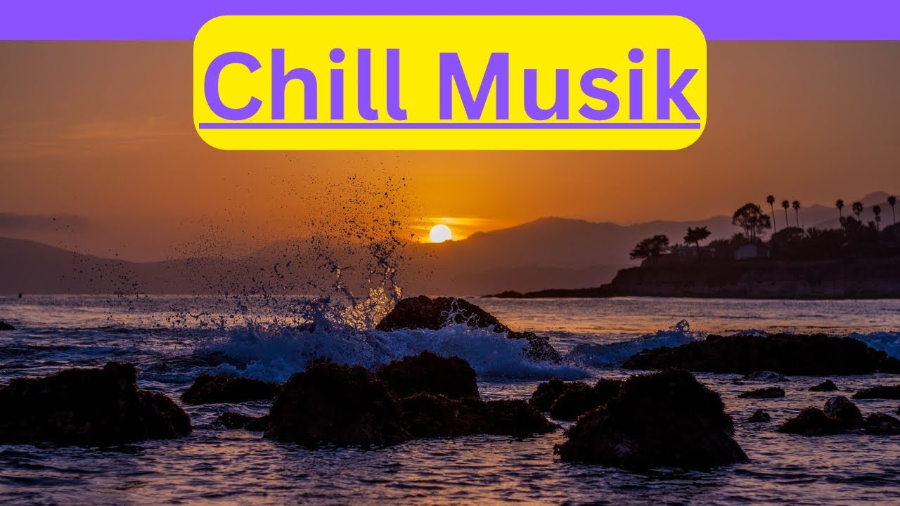 Chill Musik zum erholen und relaxen - Entspannungsmusik / 11 - YouTube