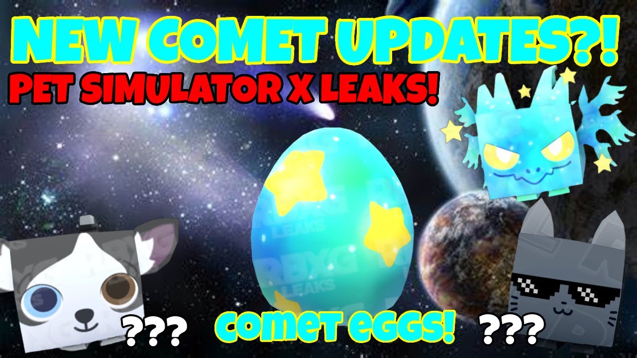 NEW COMET UPDATES?! Spiffy Cat? Pet Simulator X New Leaks! (ROBLOX ...