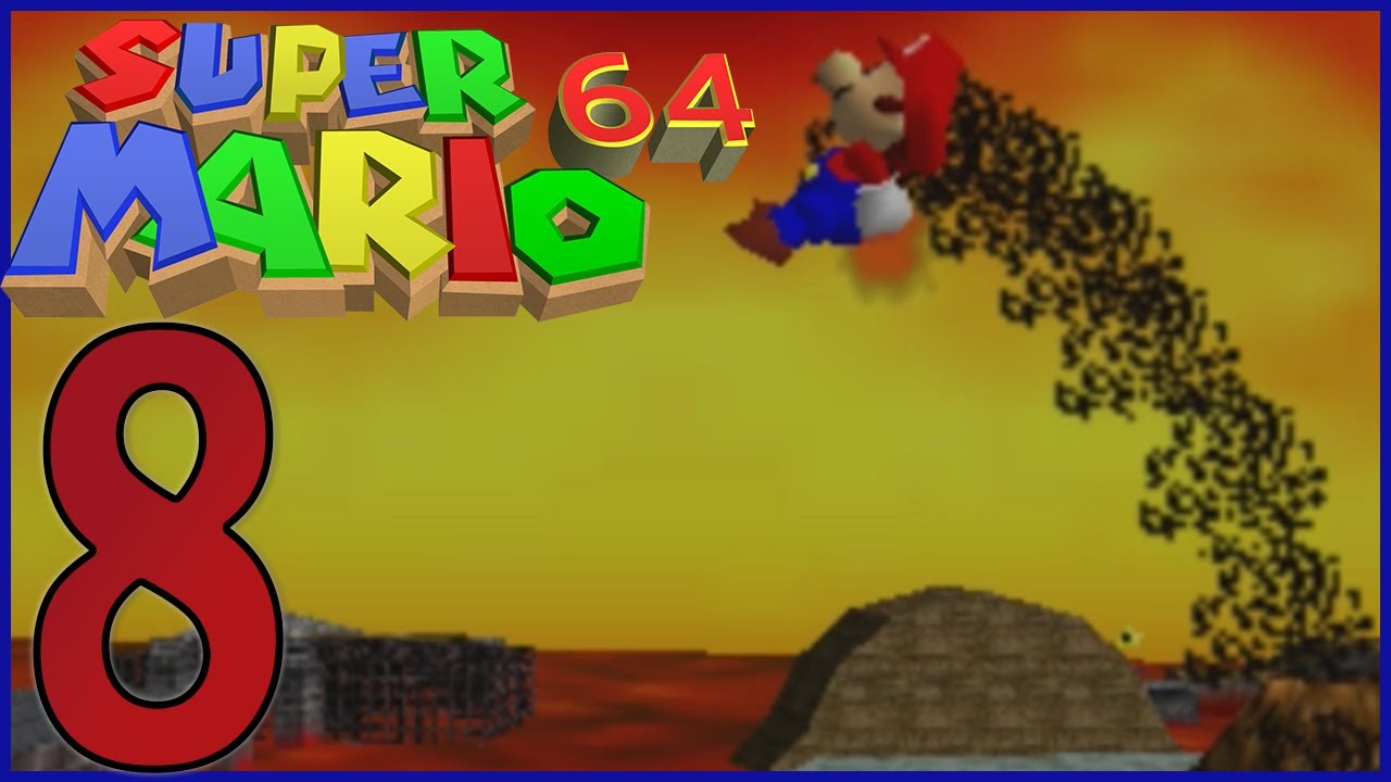 On Fire - Super Mario 64 (Part Eight) - YouTube