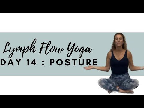 Day 14: Posture + upper body | lymph flow yoga - YouTube