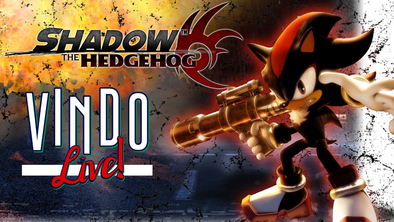 I'm sick but Shadow the Hedgehog is sick af - Vindo Live! - #27 - YouTube