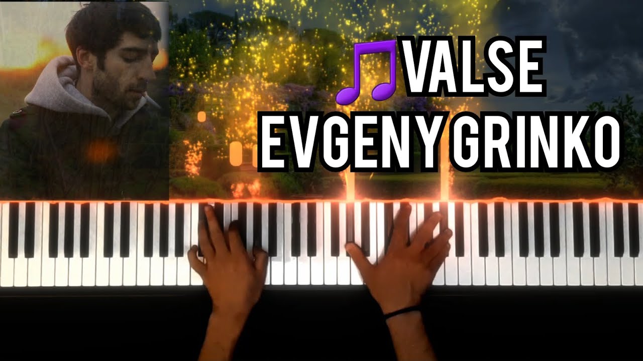 Valse Evgeny Grinko (Piano Version) - YouTube
