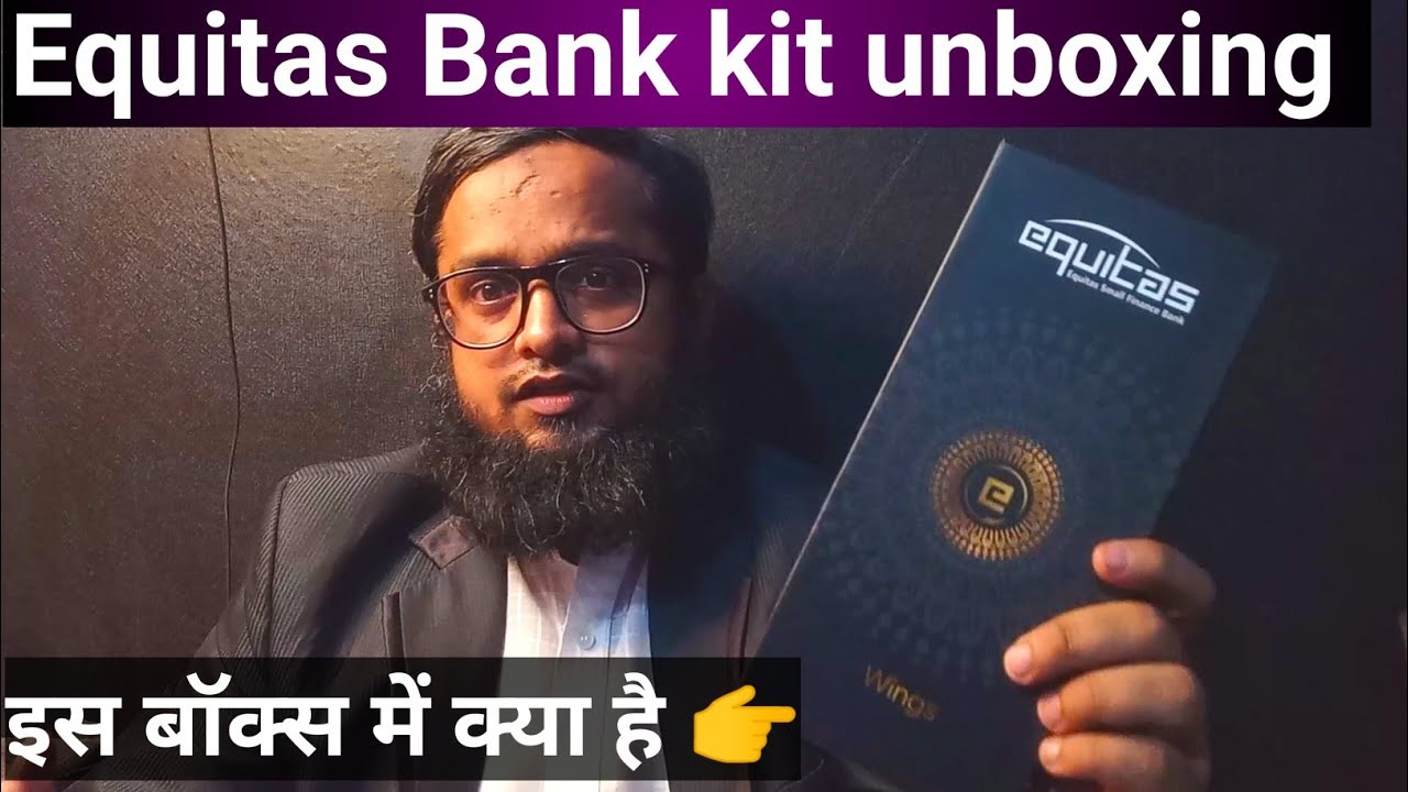 Equitas bank golden box|welcome kit unboxing wings debit card passbook ...