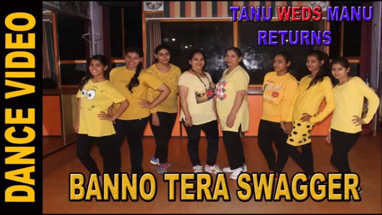Banno Dance Choreography | Tanu Weds Manu Returns | Step2Step Dance ...