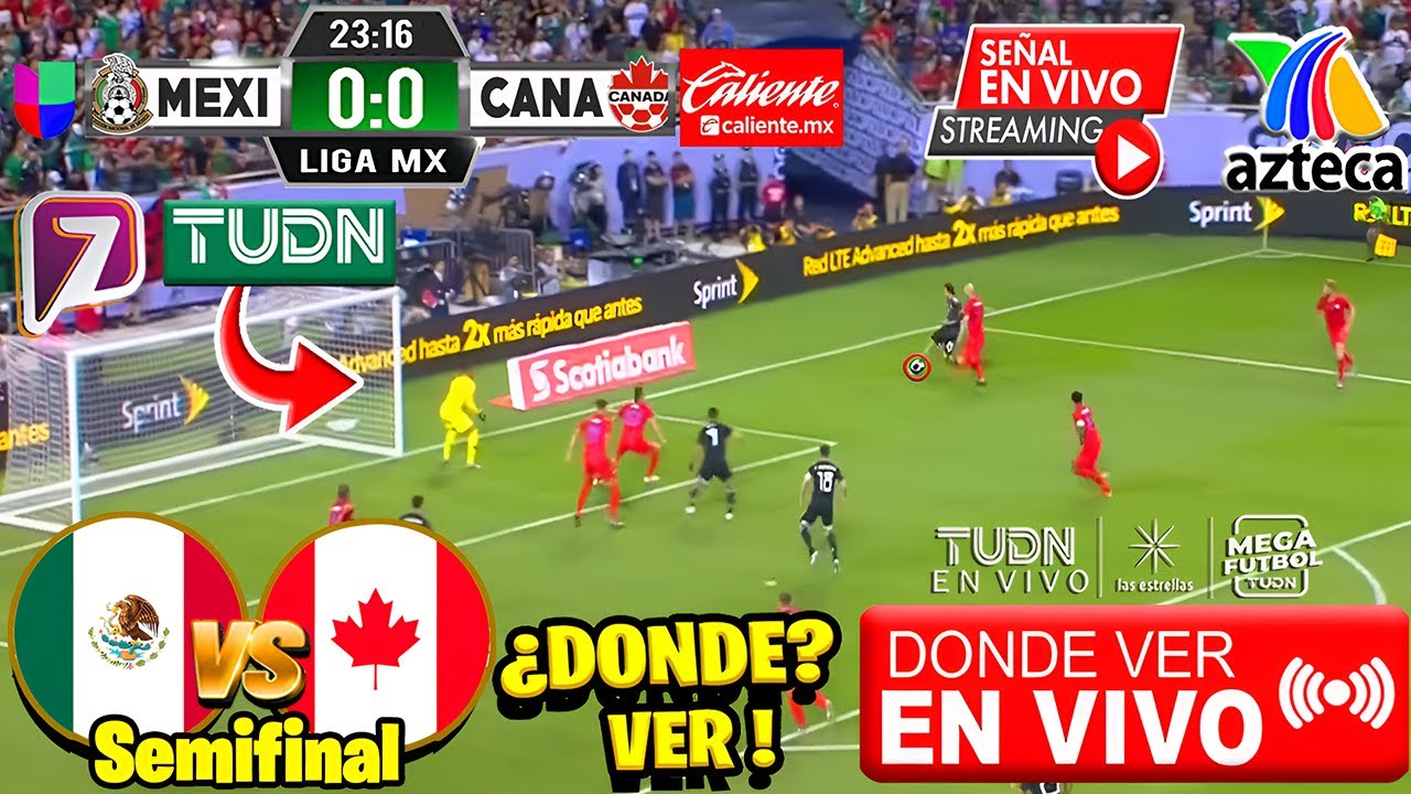🔴 En vivo: Seleccion Mexico vs Canada | Tv Azteca | Semifinal Concacaf ...