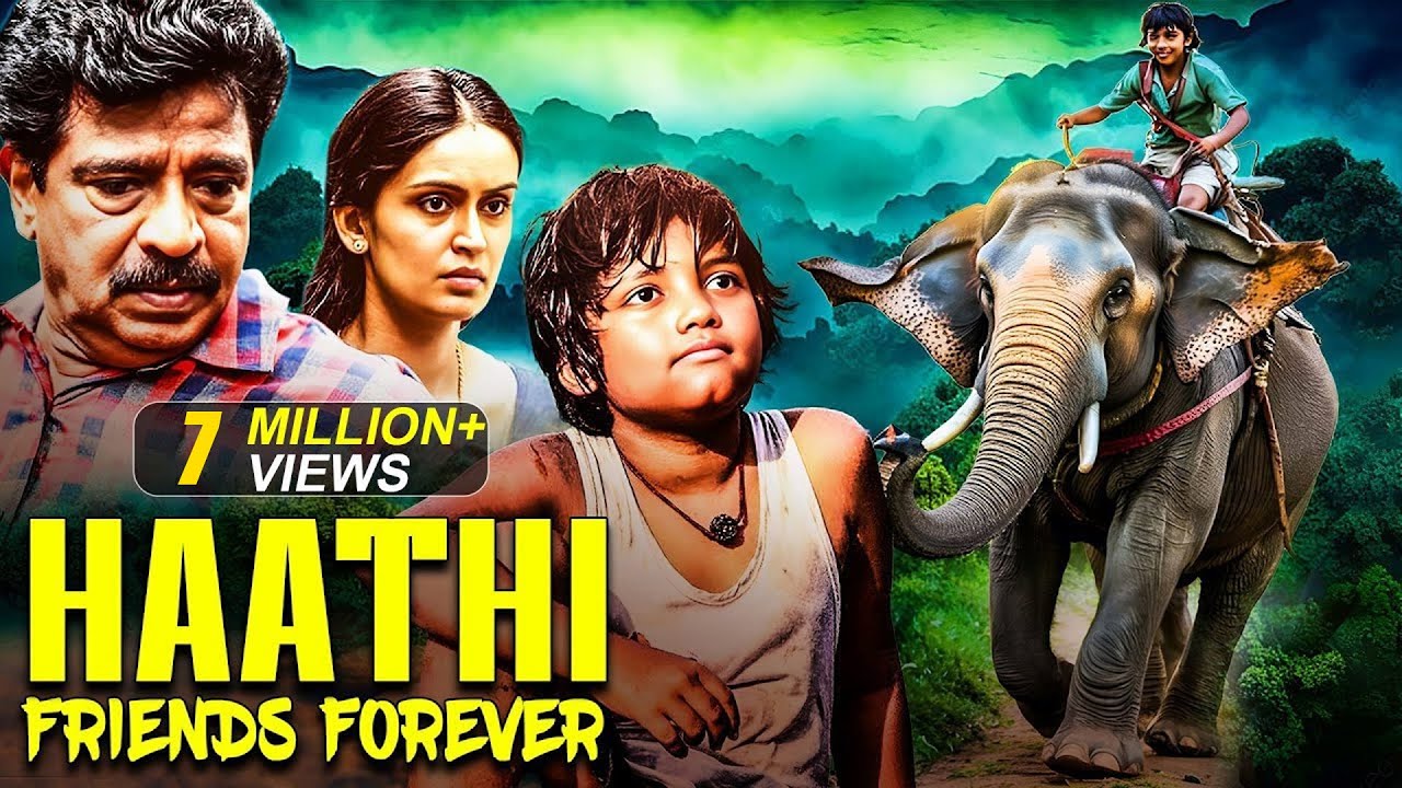 Haathi Friends Forever | New (2025) Released South Indian Movie Dubbed In Hindi | Emotional ...