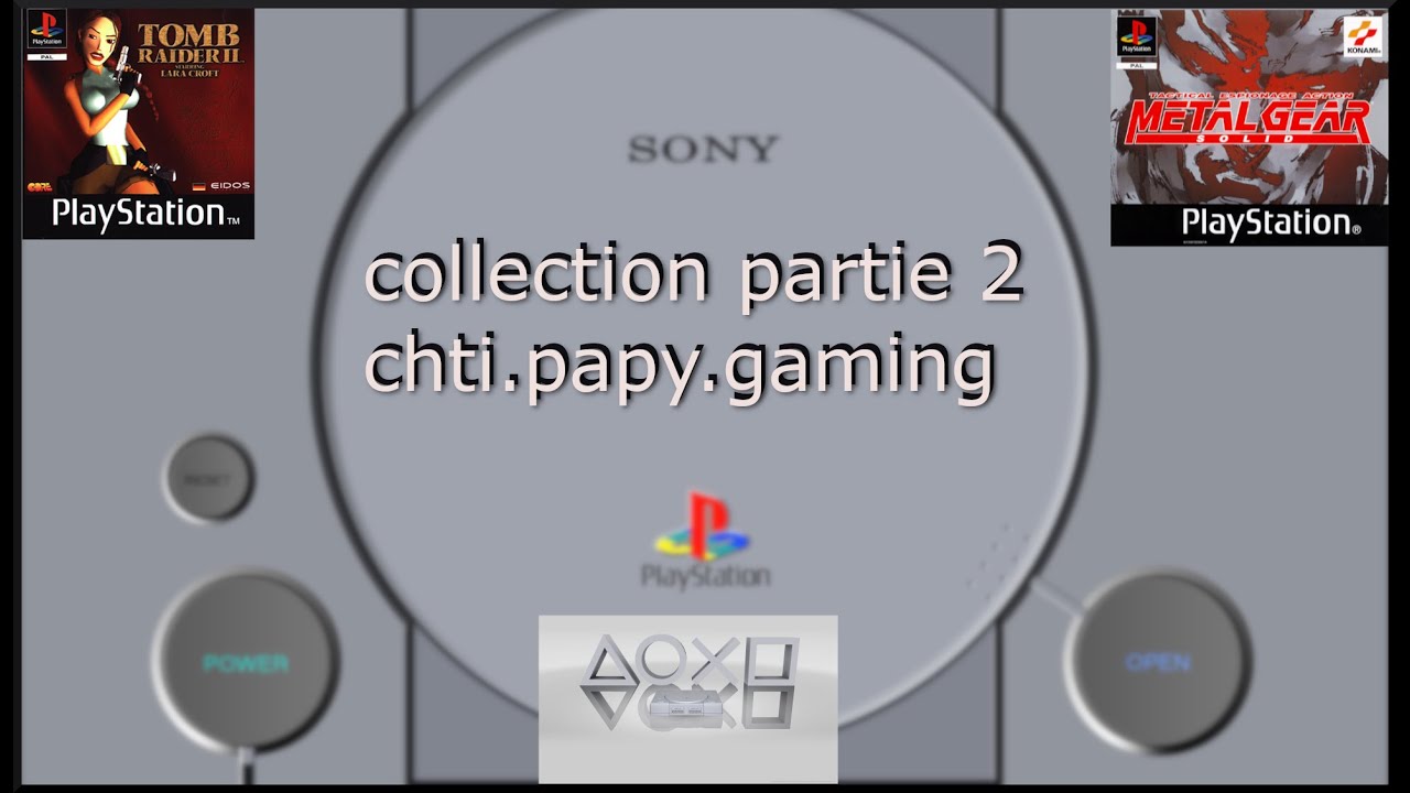 collection chti.papy.gaming partie playstation 1 - YouTube