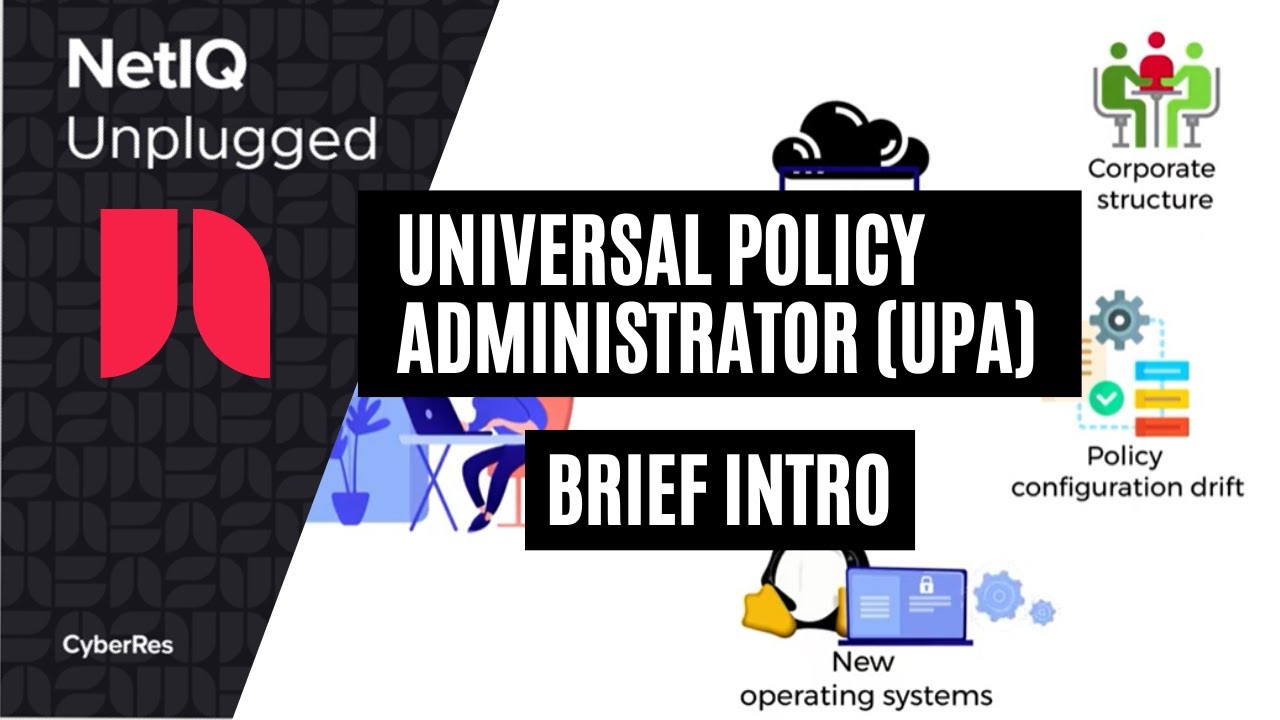 NetIQ Universal Policy Administrator (UPA) - Brief Intro - YouTube