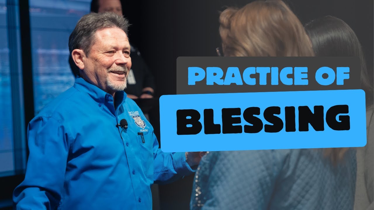 The Purpose, Power and Practice of Blessing - thejesusculture