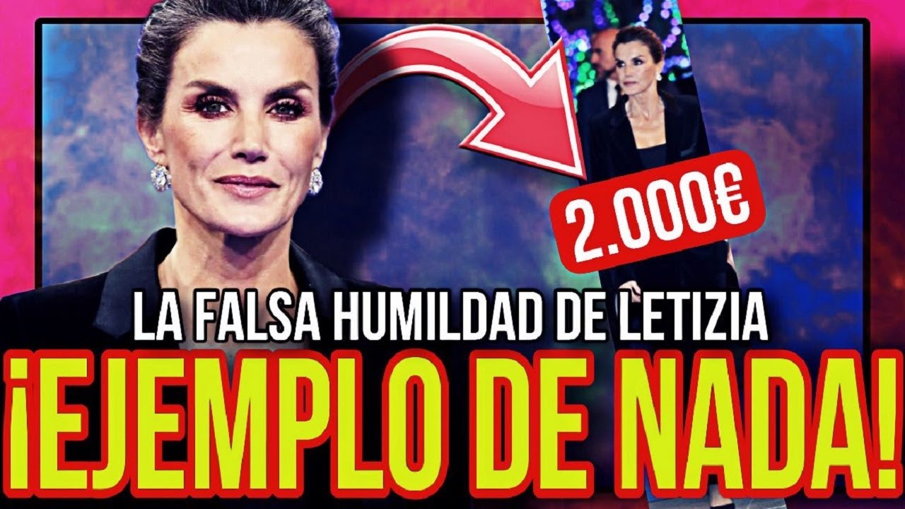 💥 ¡Las MENTIRAS de Letizia con su FALSA HUMILDAD! - YouTube