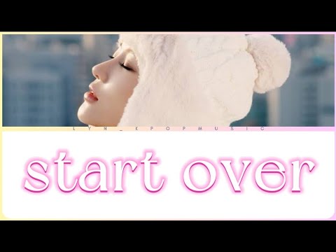 SIYEON ~ Start Over ~ Lyrics Video [ROMANIZATION EASY] - YouTube