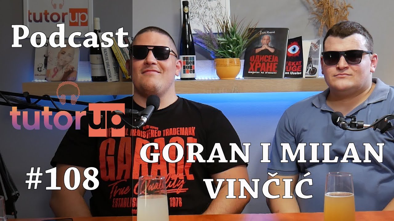 Podcast #108, Goran i Milan Vinčić standup i mma u jednom podcastu ...