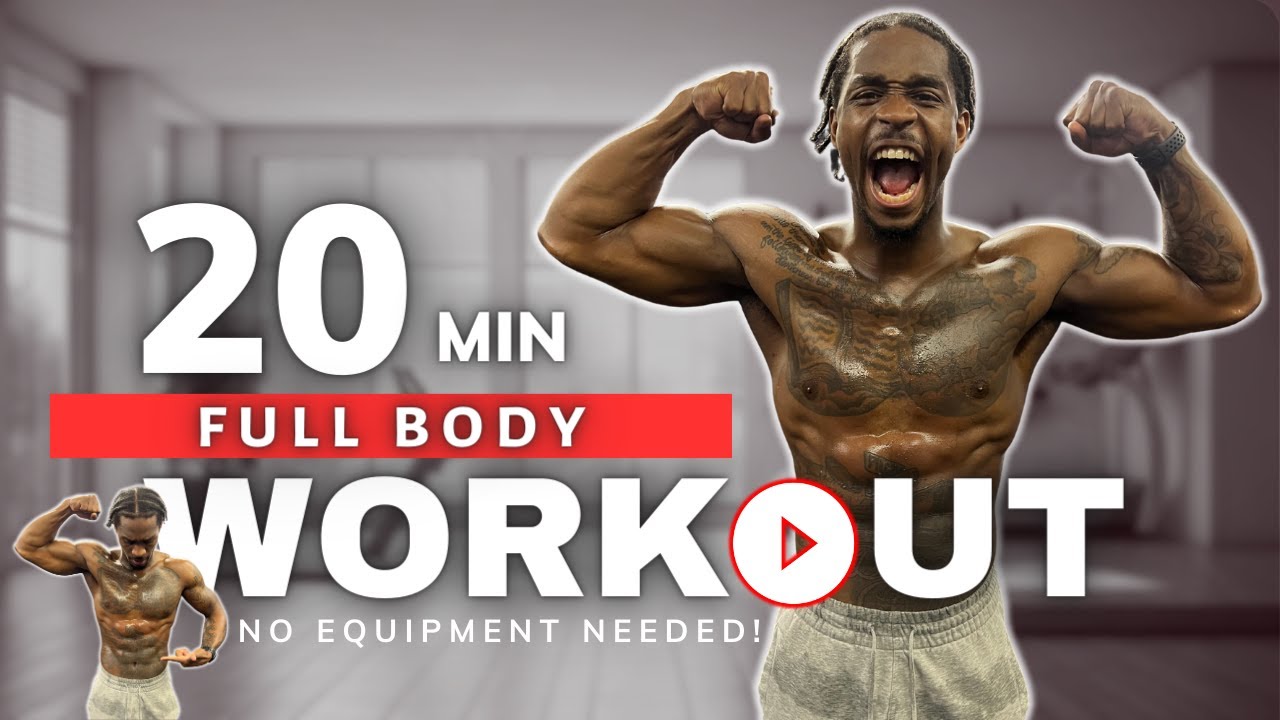 20 Minute Full Body Workout At Home (No Equipment) - YouTube