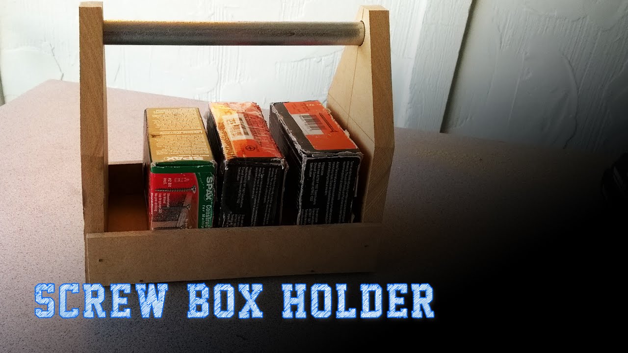 My Next Project: Screw Box Holder - YouTube