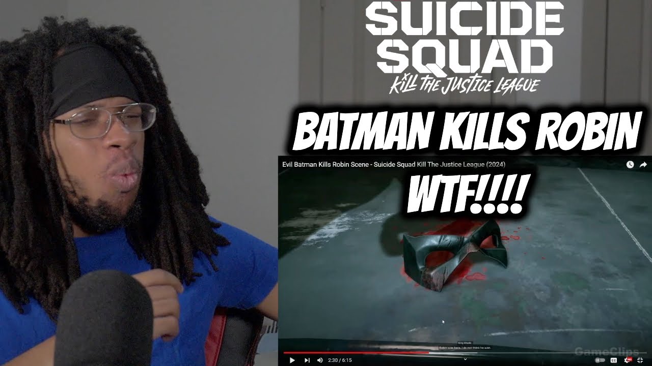 Suicide Squad Kill The Justice League Batman Kills Robin REACTION ...