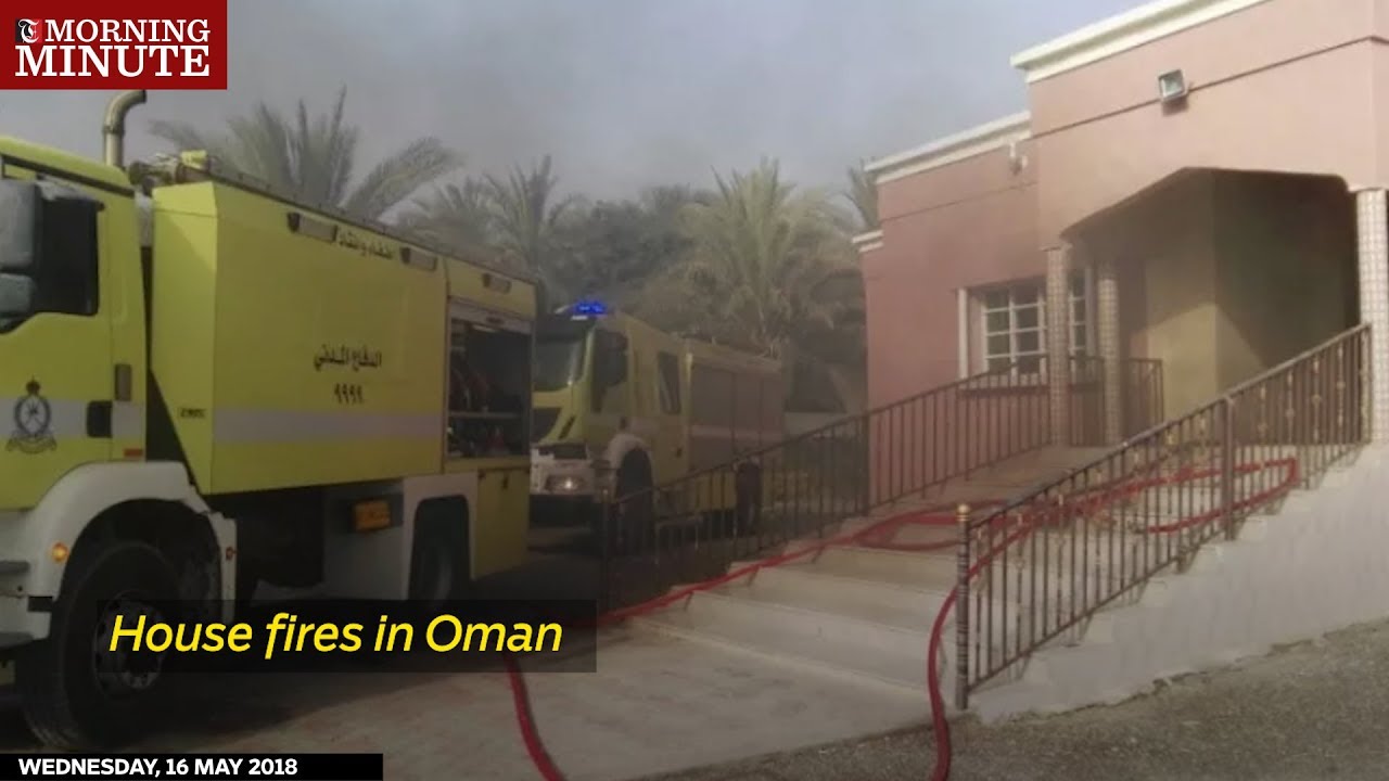 House fires in Oman - YouTube