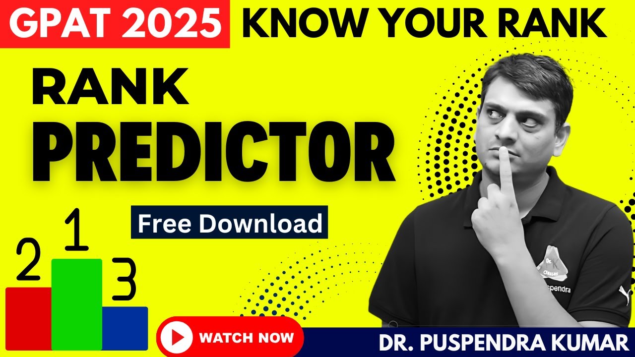 Know Your GPAT 2025 Rank | GPAT Rank Predictor 2025 | Must Try for Free | Dr. PK Classes - YouTube
