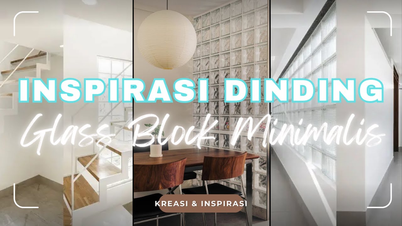 😍 GAK DISANGKA! 11 Inspirasi Pemasangan Dinding Glass Block ini Bikin ...