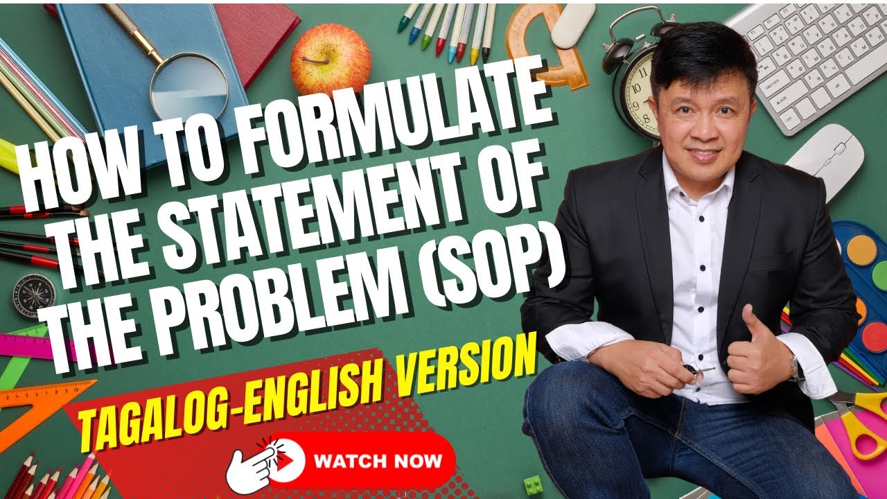 HOW TO FORMULATE THE STATEMENT OF THE PROBLEM (SOP) - YouTube