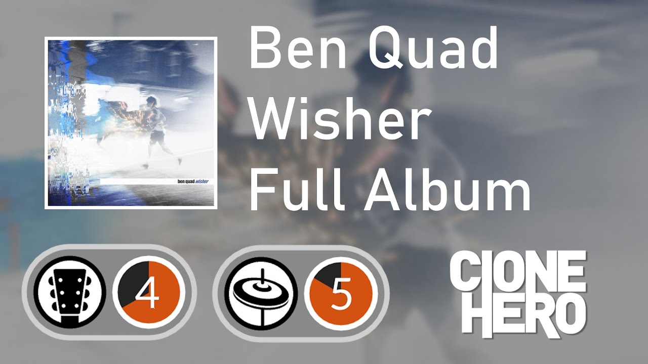 Ben Quad - Wisher (Full Album Chart) - YouTube
