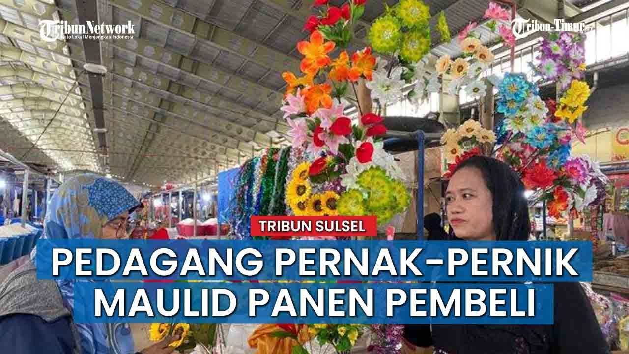 Banjir Pembeli, Pedagang Pernak-pernik Maulid di Maros Raih Omzet ...
