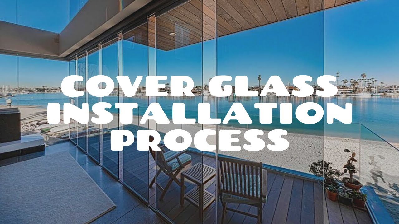 Cover Glass USA Installation Process | Fastest Turnaround Guaranteed ...