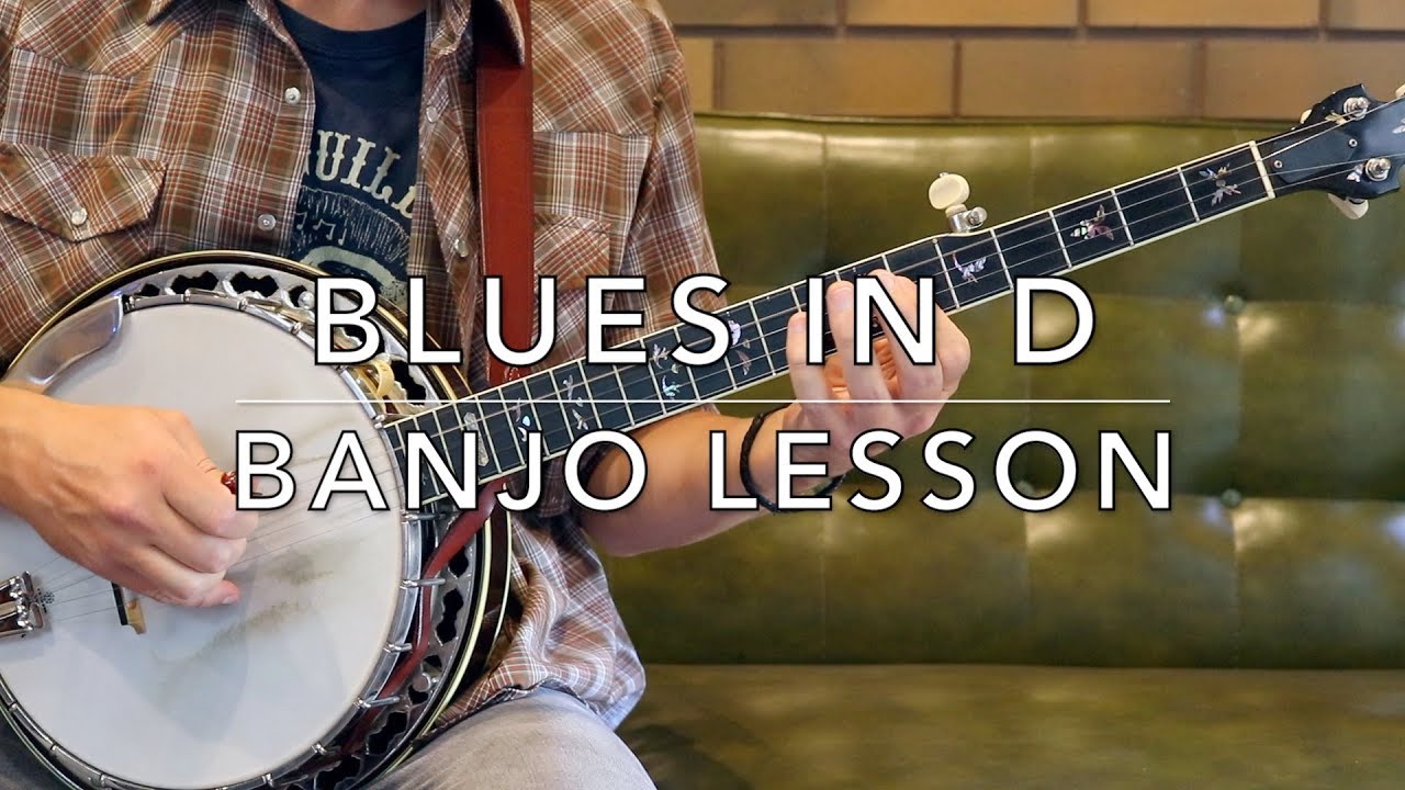 Blues in D: Banjo Lesson - YouTube
