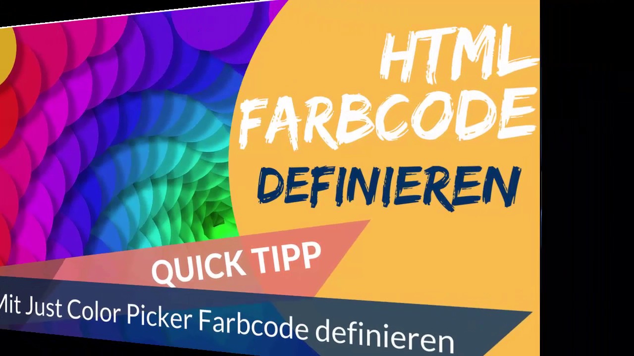 HTML Farbcode definieren mit Just Color Picker - YouTube