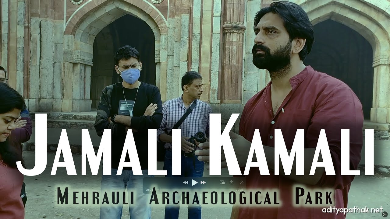 Jamali Kamali Mosque and Tomb | Asif Khan Dehlvi | Mehrauli Archaeological Park | Part 1 - YouTube