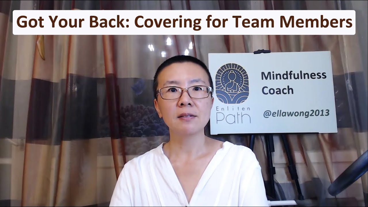 Got Your Back: Covering for Team Members - YouTube