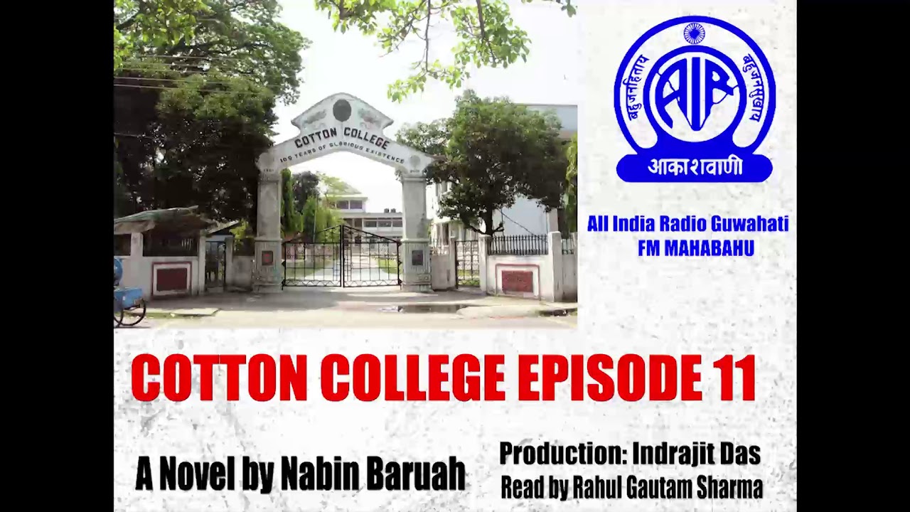 COTTON COLLEGE- EPISODE 11 - YouTube