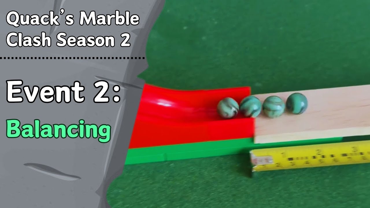 E2 Balancing | Quack’s Marble Clash S2 - YouTube