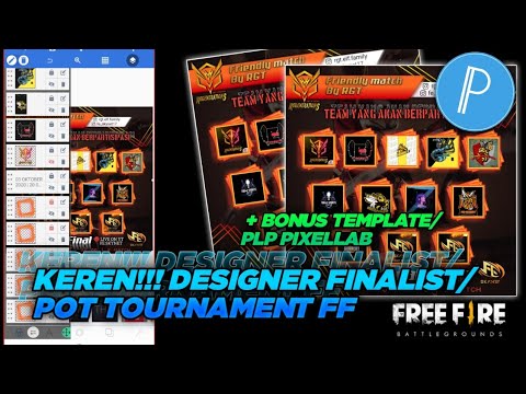 KEREN! TUTORIAL BUAT POSTER FINALIST POT TOURNAMENT FF + FILE PLP BIAR ...