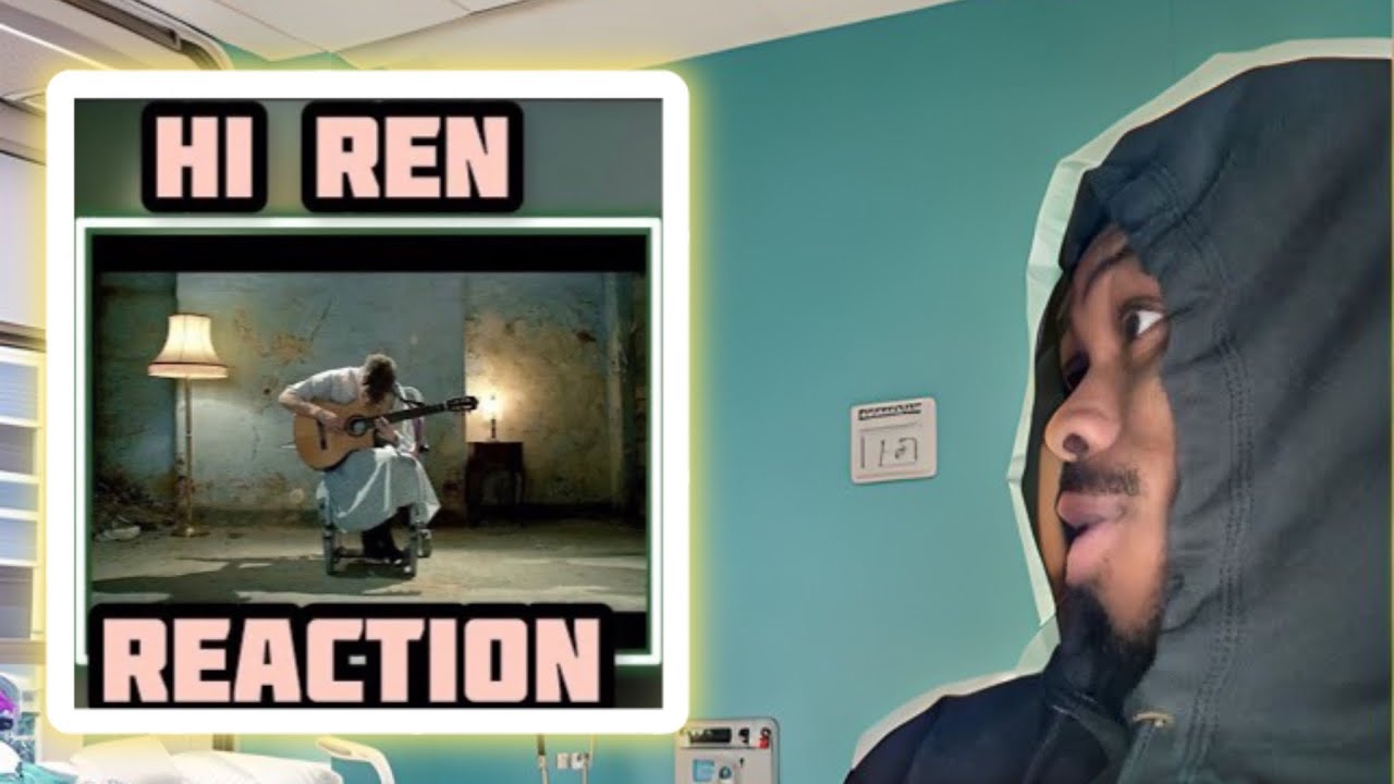 Discovering the Unknown: First Time Reacting to Ren - Hi Ren ...