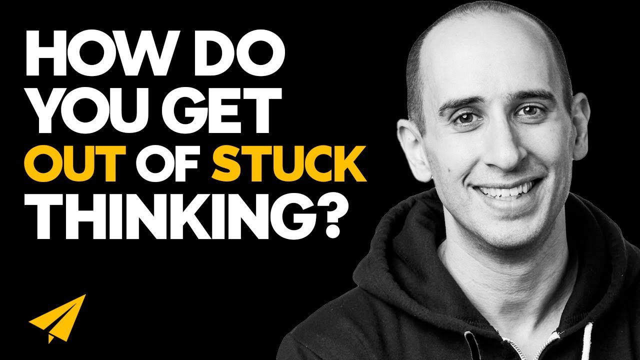How Do You Get OUT Of STUCK Thinking? - YouTube