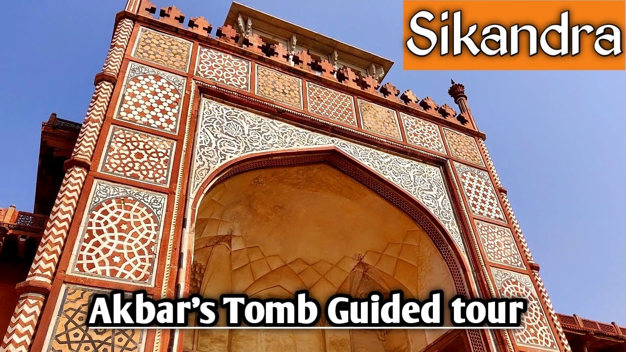 akbar ka maqbara at Sikandra Agra | अकबर के मकबरे का रोचक इतिहास - YouTube
