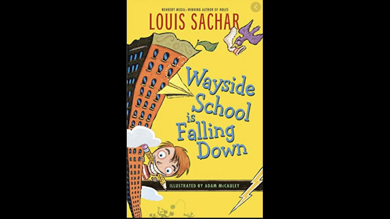 Ch 6 Wayside School is Falling Down - YouTube