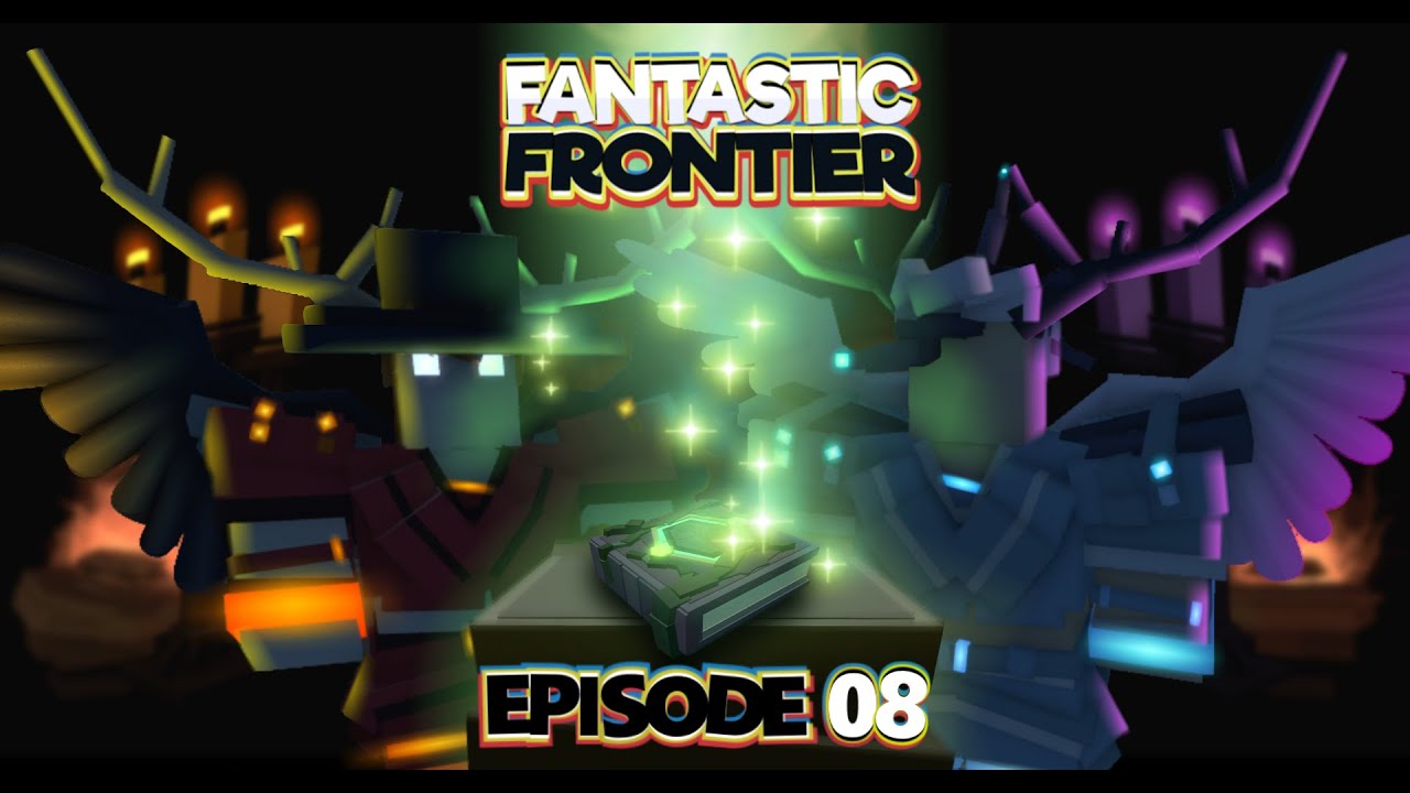 Fantastic Frontier: The Fantastic Adventure - Episode 08 - YouTube